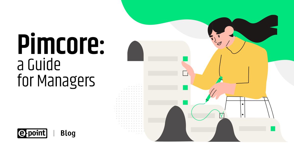 Pimcore FAQ: a Guide for Managers | e-point SA