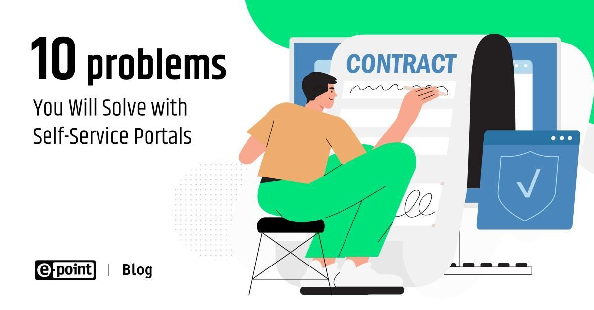 10 Problems you’ll solve with self-service portals for customers ...