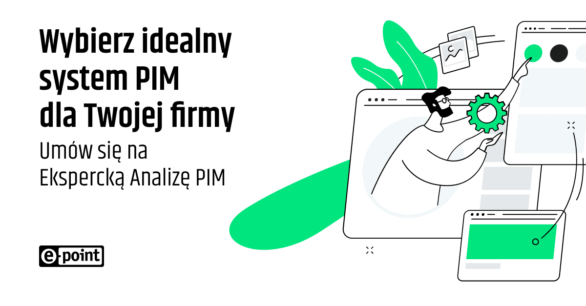 Wybierz idealny system PIM dla Twojej firmy | e-point SA